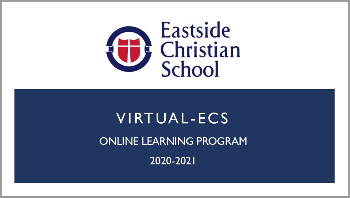 Virtual ECS Online Program - Eastside Christian School